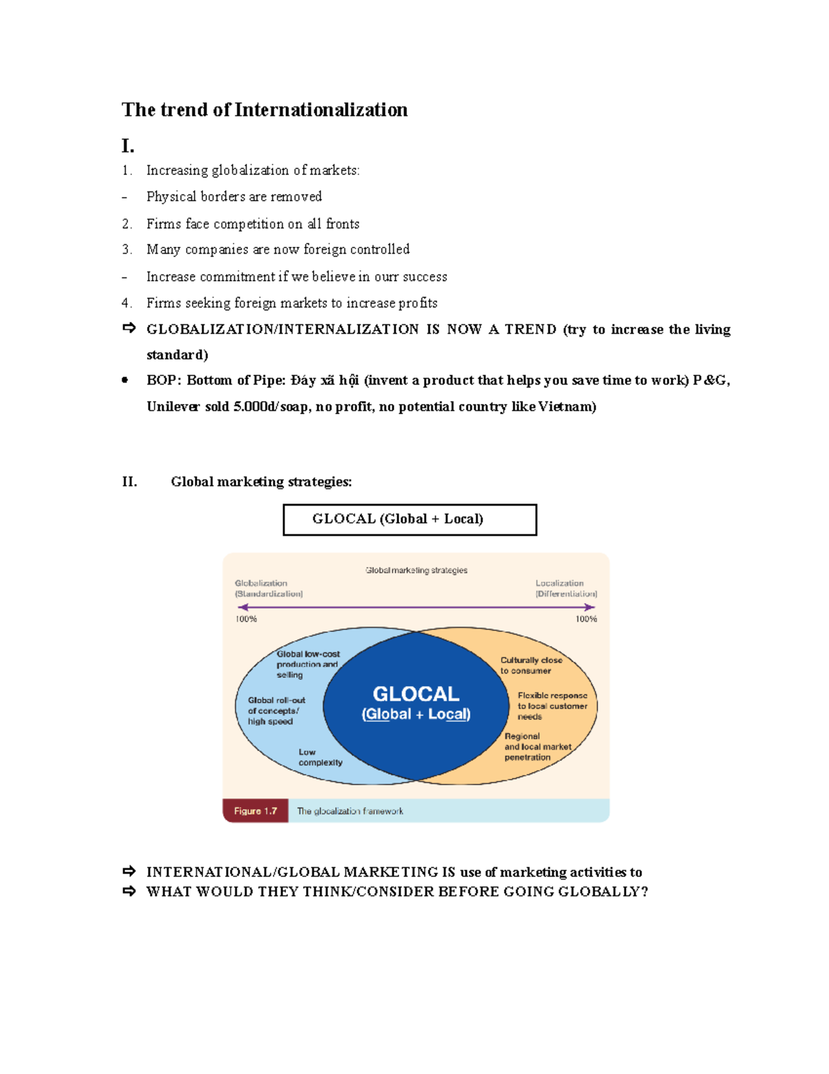 The trend of Internationalization - 1. Increasing globalization of ...