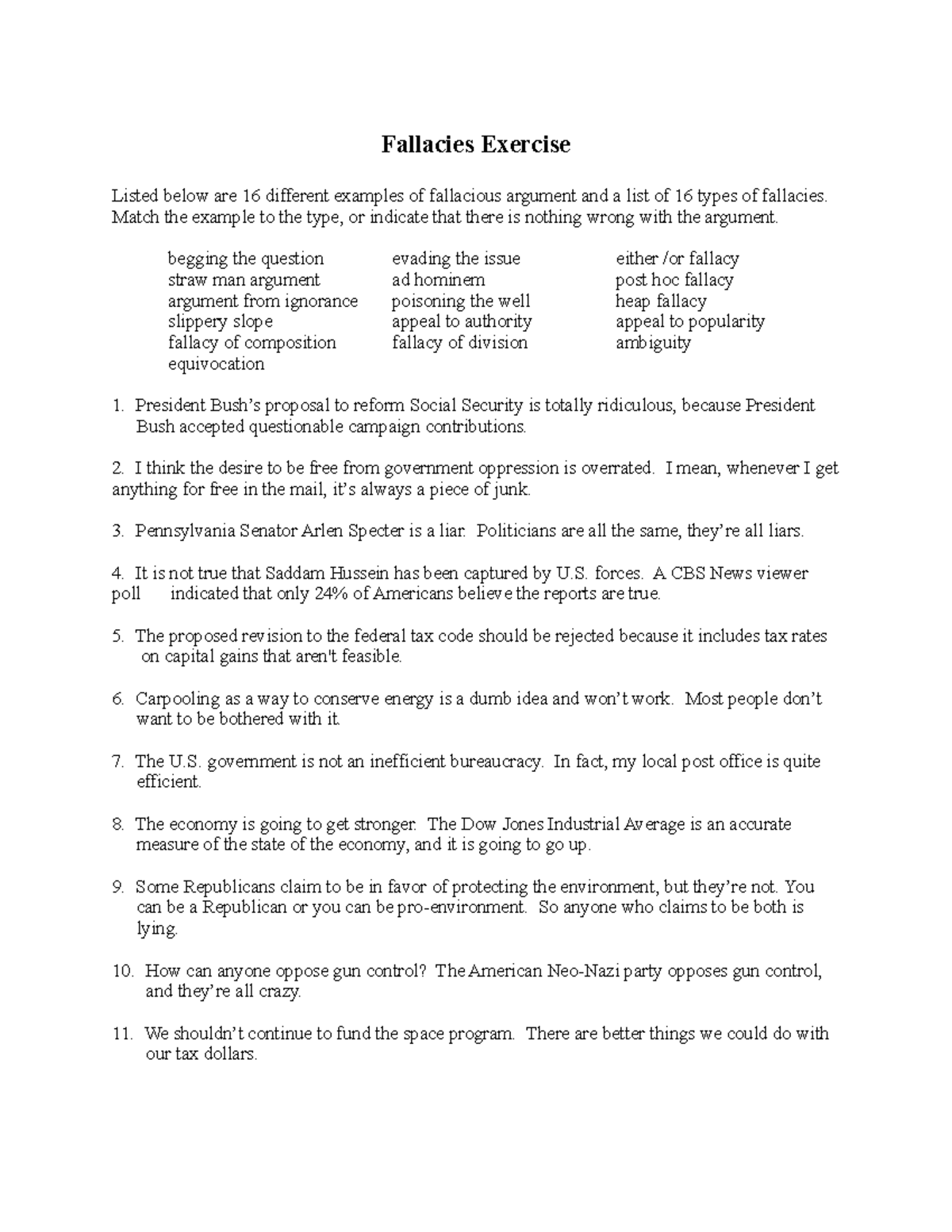 Argumentative Fallacies - activity - Fallacies Exercise Listed below ...