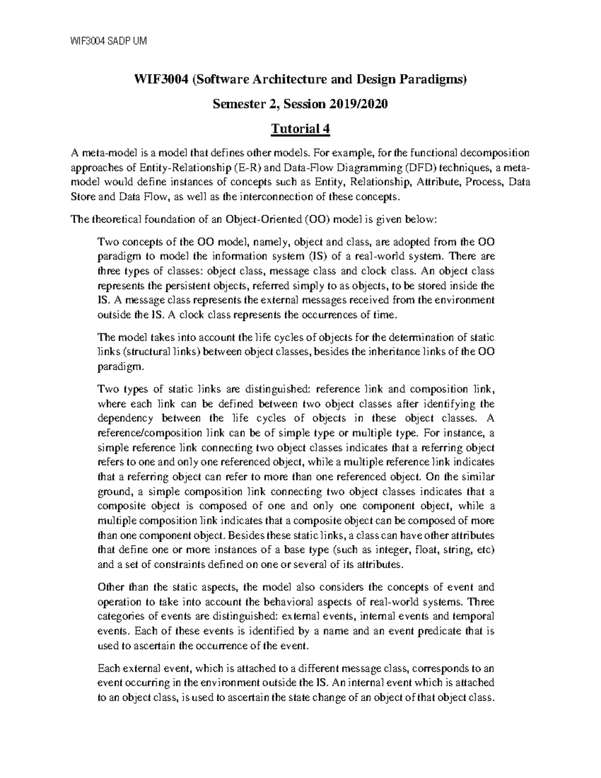 Tutorial 4 Question - no description - WIF3004 SADP UM WIF3004 (Software Architecture and Design ...