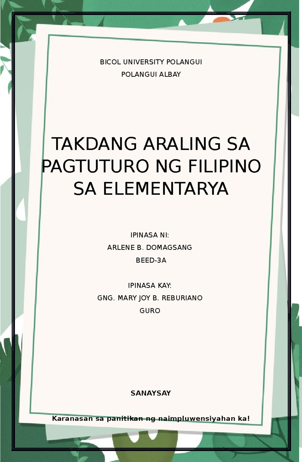 Sanaysay - You can use this as your guide - BICOL UNIVERSITY POLANGUI ...