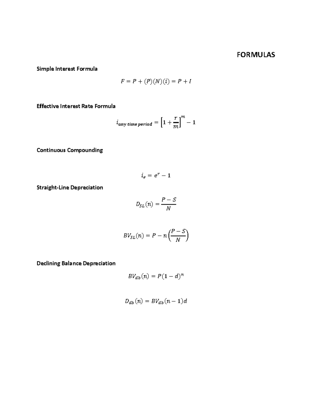 Formula Sheet - ...... - FORMULAS Simple Interest Formula 𝐹 = 𝑃 + ( 𝑃 ...
