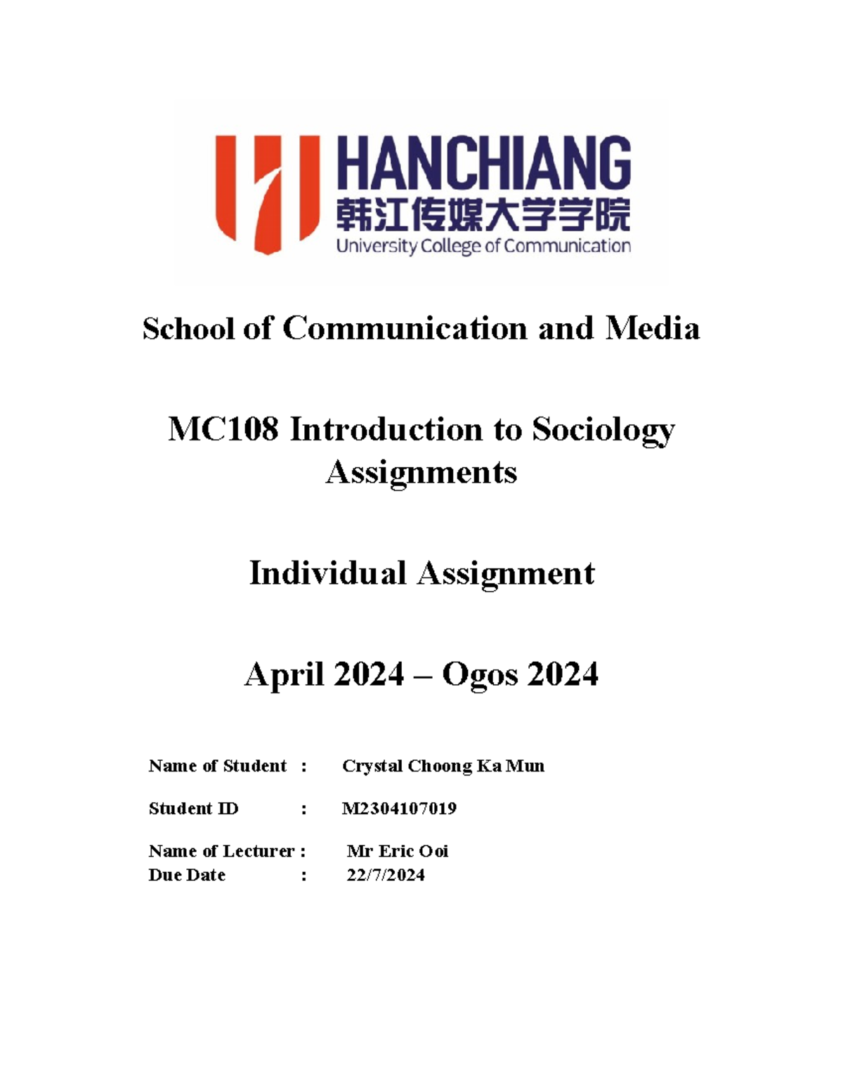 MC108 Intro to Sociology( Crystal Choong KA MUN M2304107019) - School ...