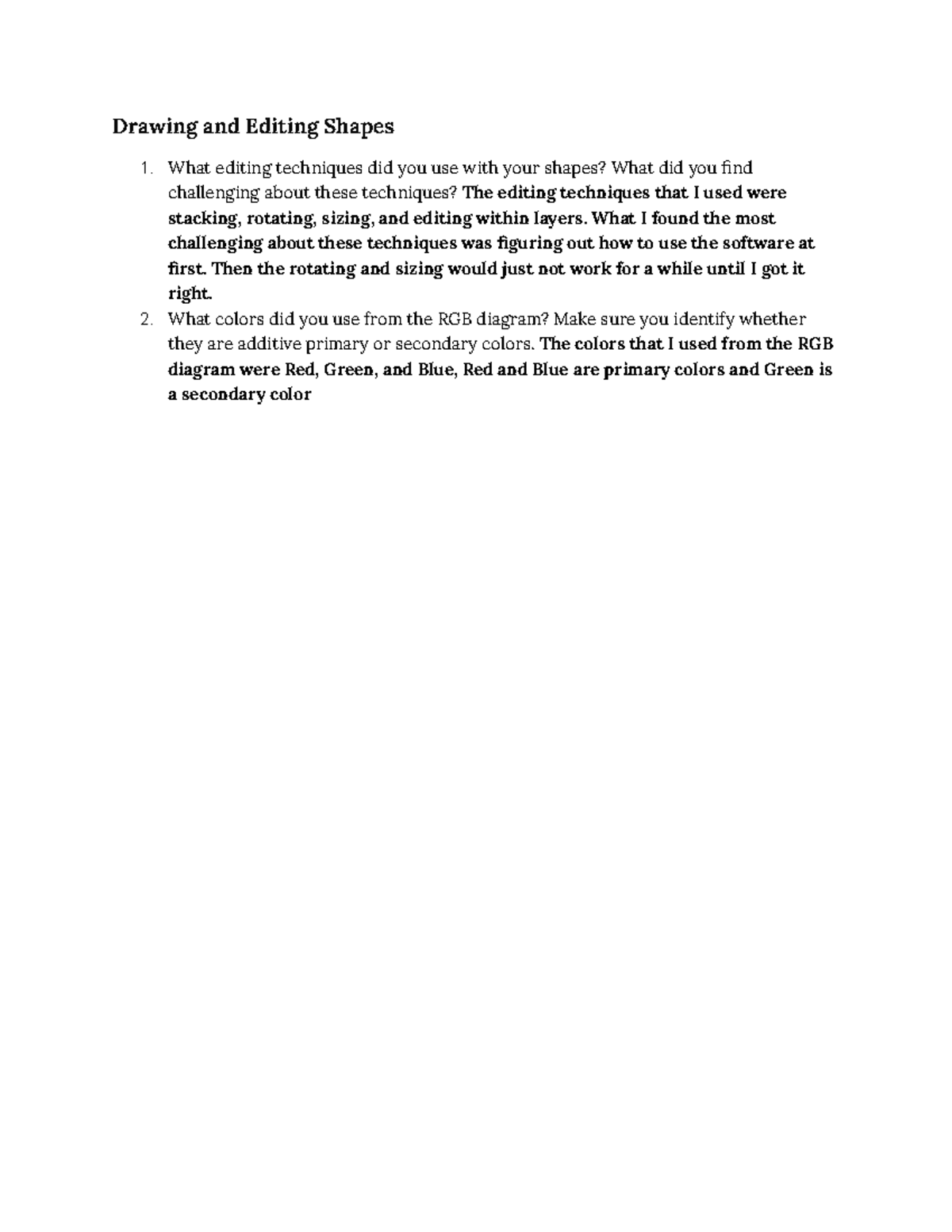 Drawing and Editing Shapes - Drawing and Editing Shapes What editing techniques did you use with ...