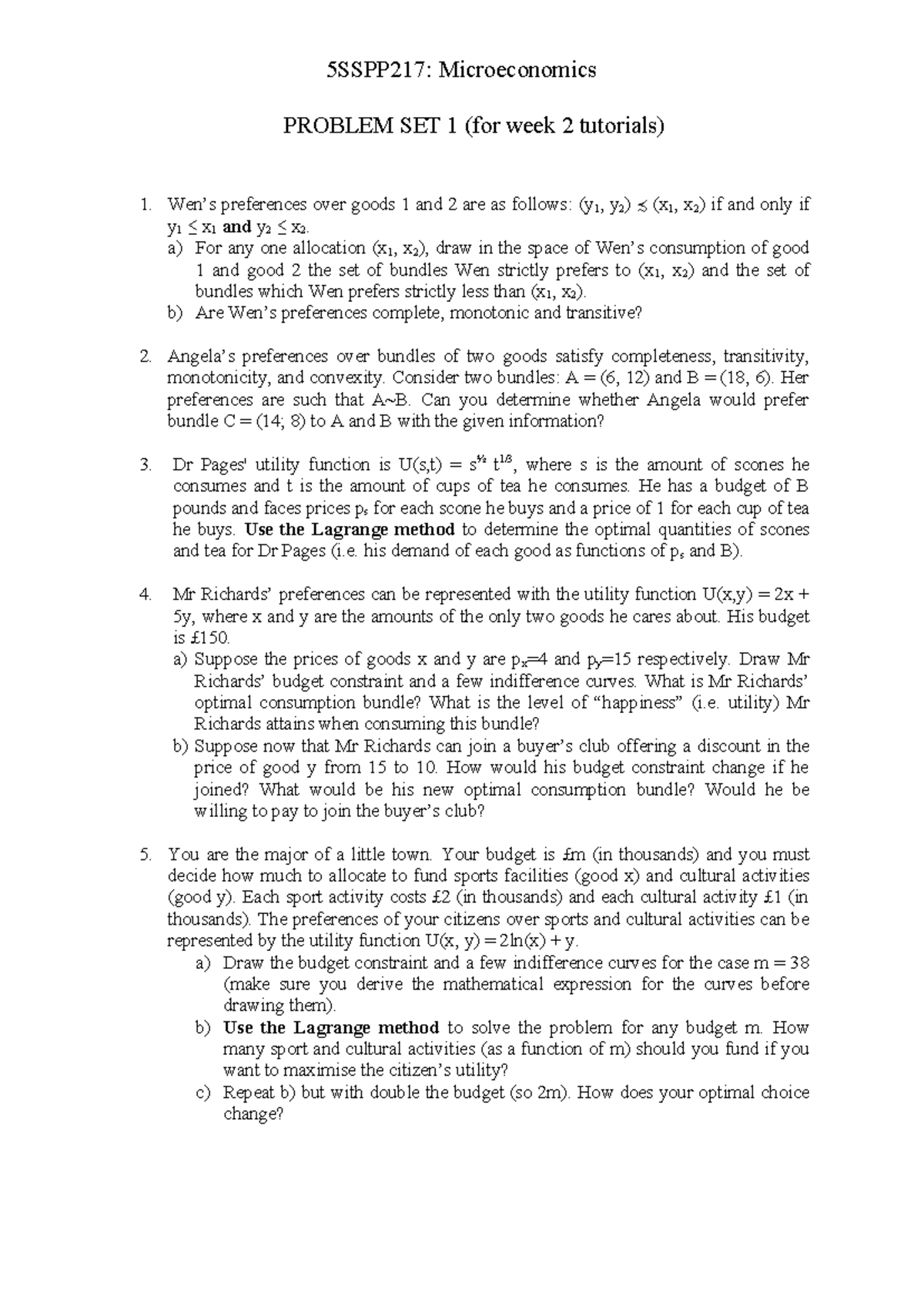 Problem set 1 23-24 - tutorial 1 - 5SSPP217: Microeconomics PROBLEM SET 1 (for week 2 tutorials ...
