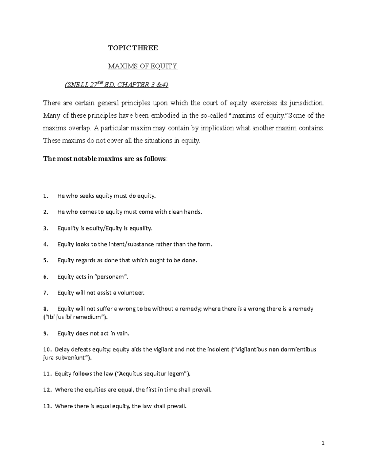 Maxims OF Equity Topic Three - TOPIC THREE MAXIMS OF EQUITY (SNELL 27TH ...