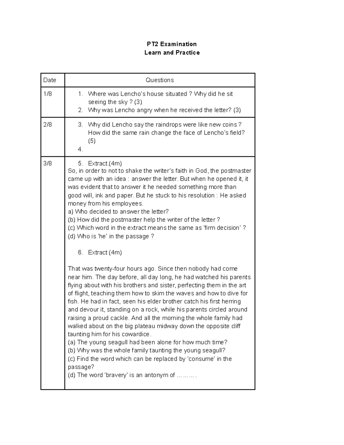 English PT2 practice questions - PT2 Examination Learn and Practice Date Questions 1/8 1. Where ...