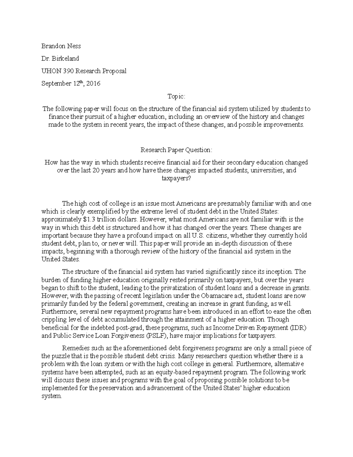 Research Proposal Brandon Ness - Brandon Ness Dr. Birkeland UHON 390 ...
