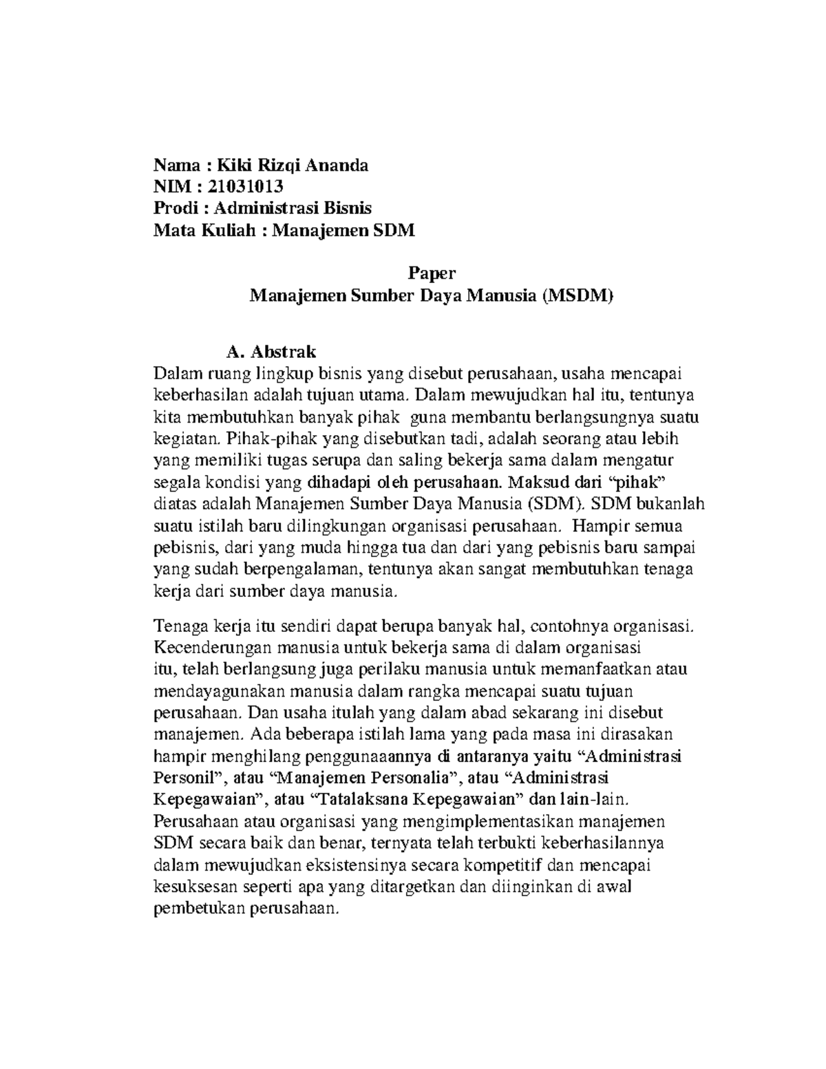 Paper MSDM - Nothing - Nama : Kiki Rizqi Ananda NIM : 21031013 Prodi ...