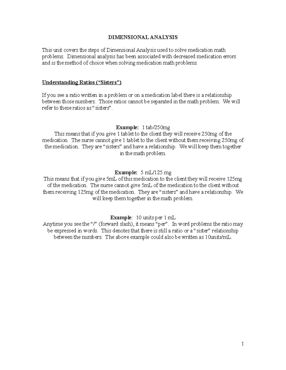 Medication Math Examples DIMENSIONAL ANALYSIS This Unit Covers The Medication Math Examples DIMENSIONAL ANALYSIS This Unit Covers The
