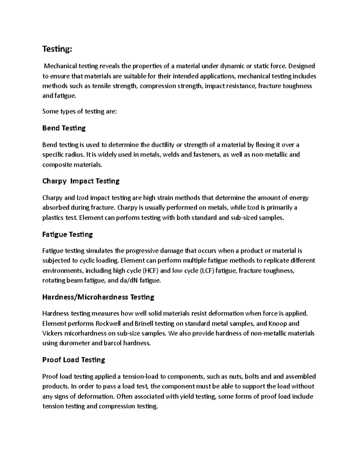 Testing and types of testing - Testing: Mechanical testing reveals the ...