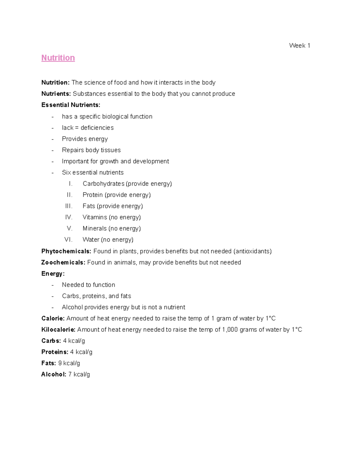 Week 1 lecture notes - Week 1 Nutrition Nutrition: The science of food ...