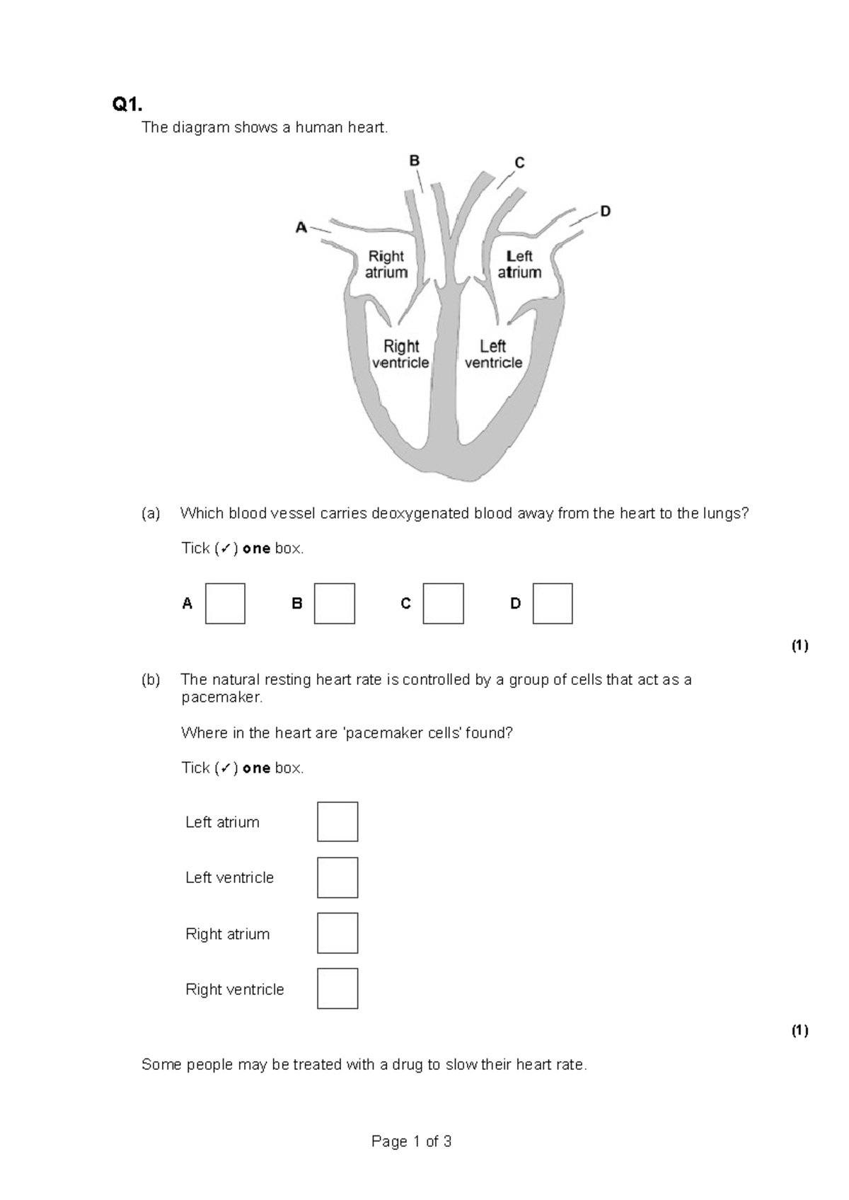 Heart exam questions - ….. - Q1. The diagram shows a human heart. (a ...
