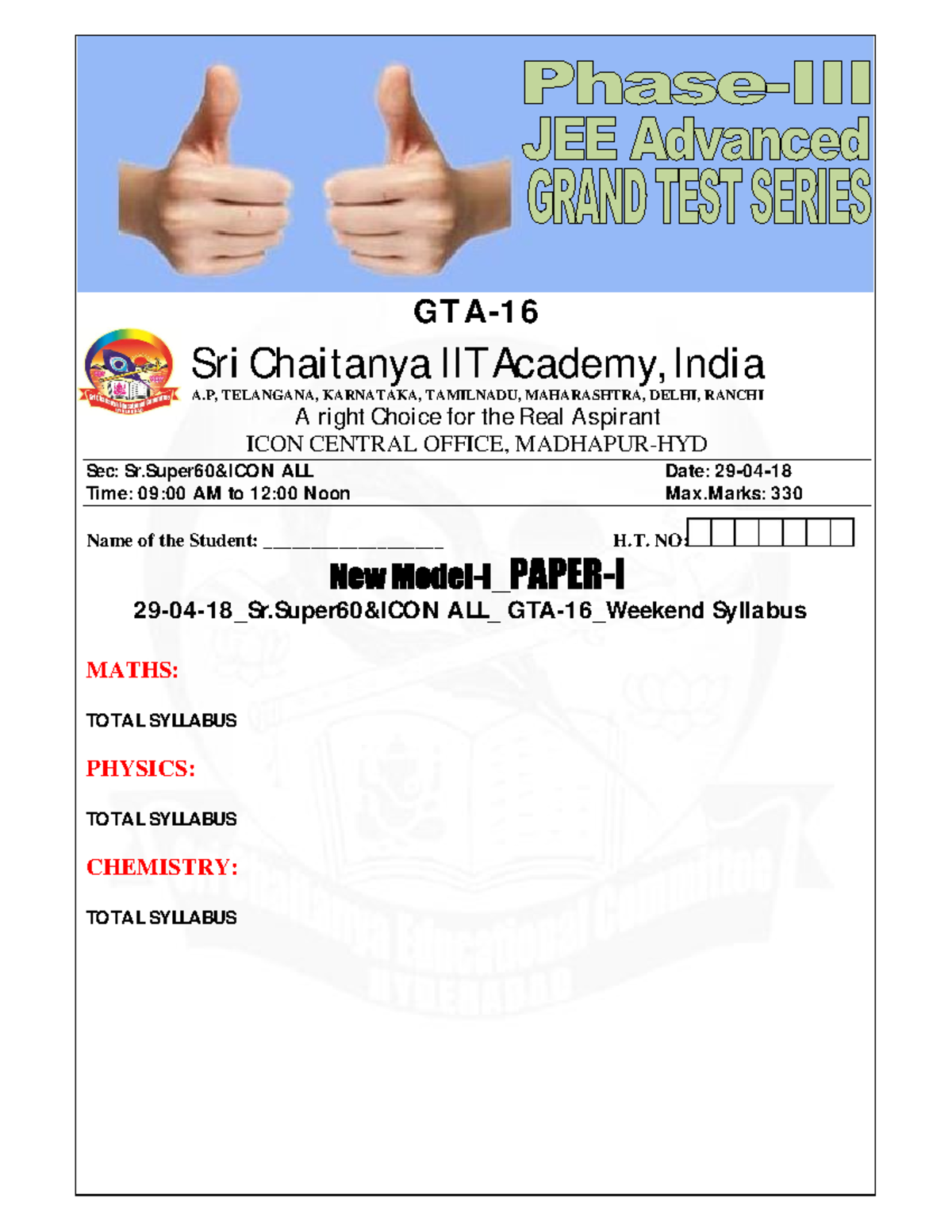 Assessment # 39 (P - I) Question Paper - GT A-1 6 Sr i Chai tanya IIT ...