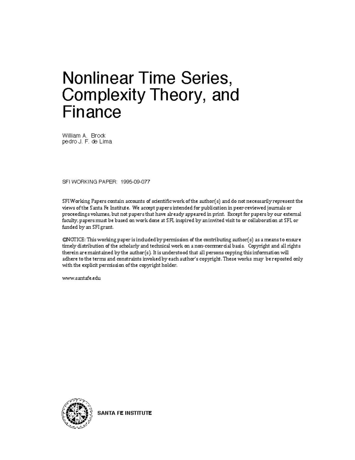 Complexity theory and finance - Nonlinear Time Series, Complexity Theory, and Finance William A ...