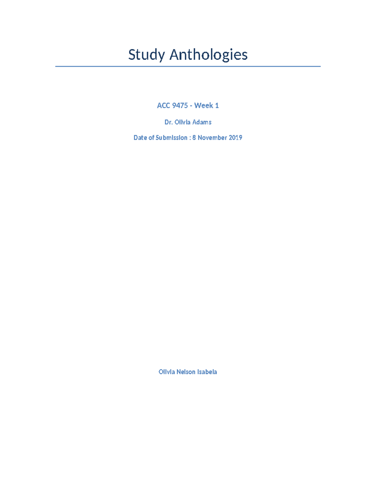 ACC-9475-Study Anthologies - Study Anthologies ACC 9475 - Week 1 Dr ...