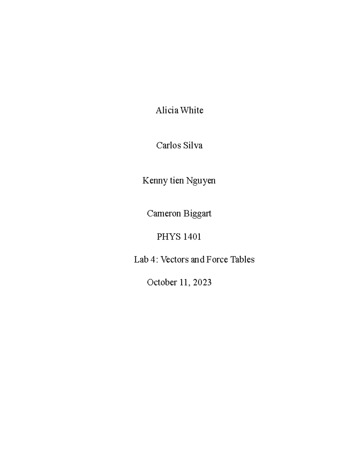 Lab 4 - Lab 4 - Alicia White Carlos Silva Kenny tien Nguyen Cameron ...