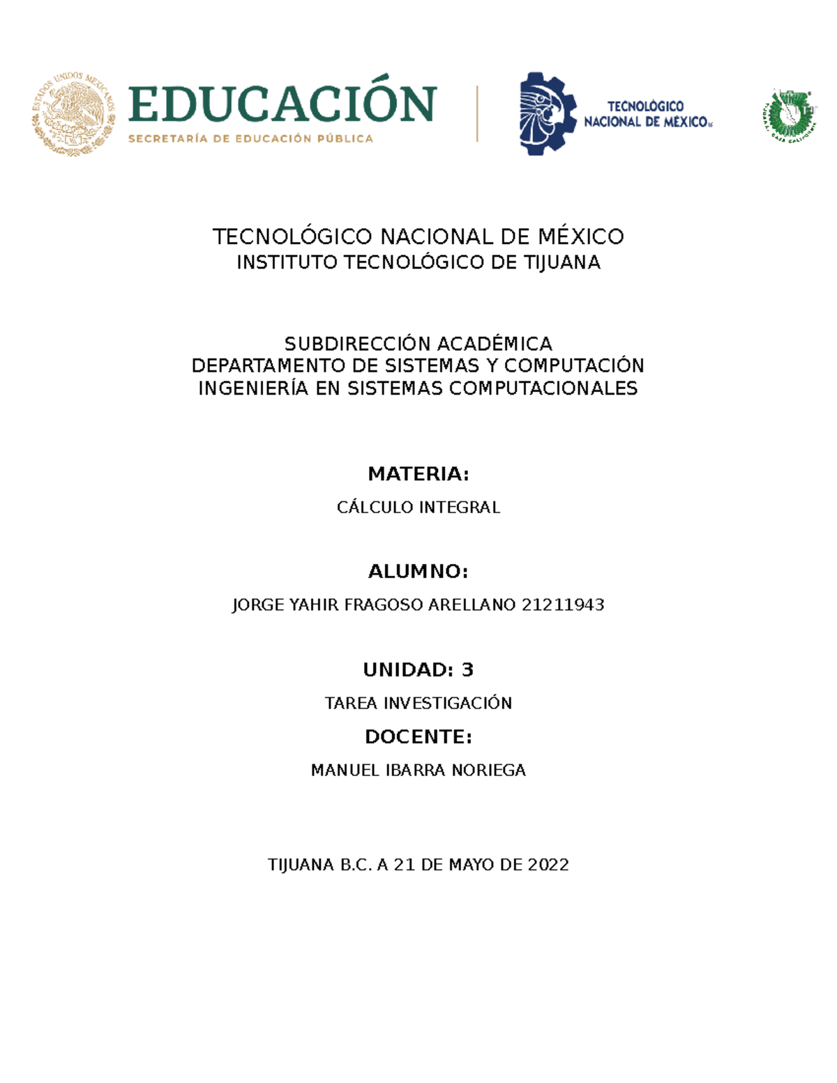 Tarea Inv U3-CI - Investigacion en base a Semanski - TECNOLÓGICO ...