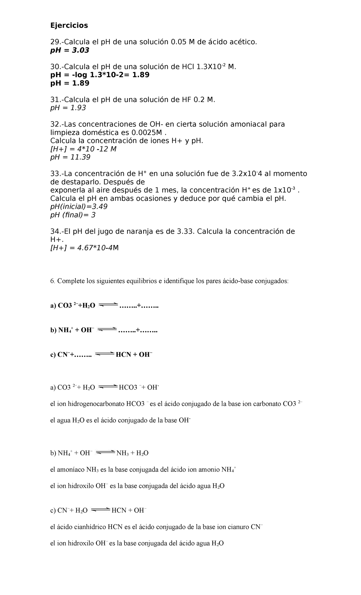 Ejercicios ph - PH y POH - Ejercicios 29.-Calcula el pH de una solución 0 M de ácido acético. pH ...