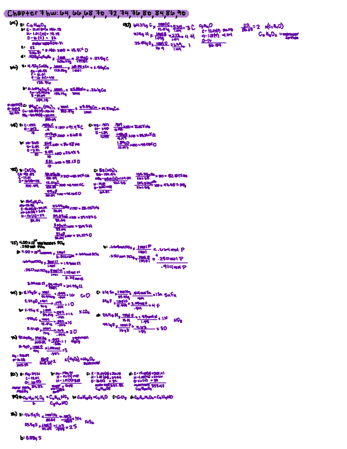 Chem Hw ch 7 - Chem Hw ch 7 - Chapter 7 hw: 64, 66,68,7o, 72,74,76,8o, 84,86,9o 44) a : C3HigOz ...