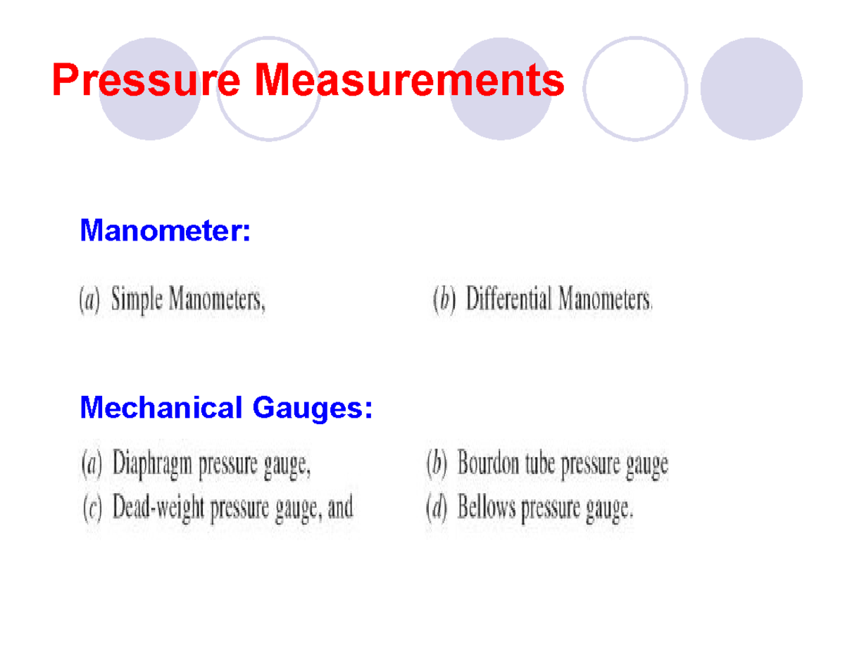 Pressure measurements - Pressure Measurements Manometer: Mechanical ...