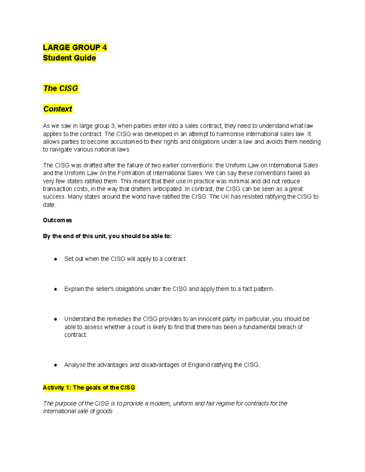 ICL Large Group 4- THE CISG - LARGE GROUP 4 Student Guide The CISG ...