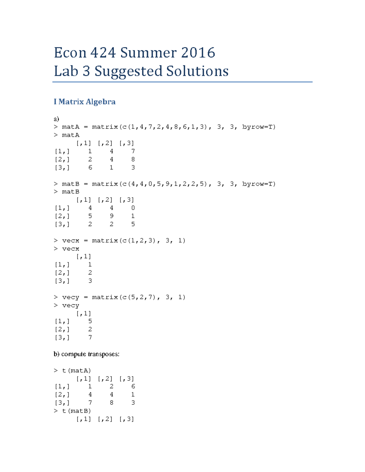 424lab3Solutions Summer 2016 - Econ 424 Summer 2016 Lab 3 Suggested ...