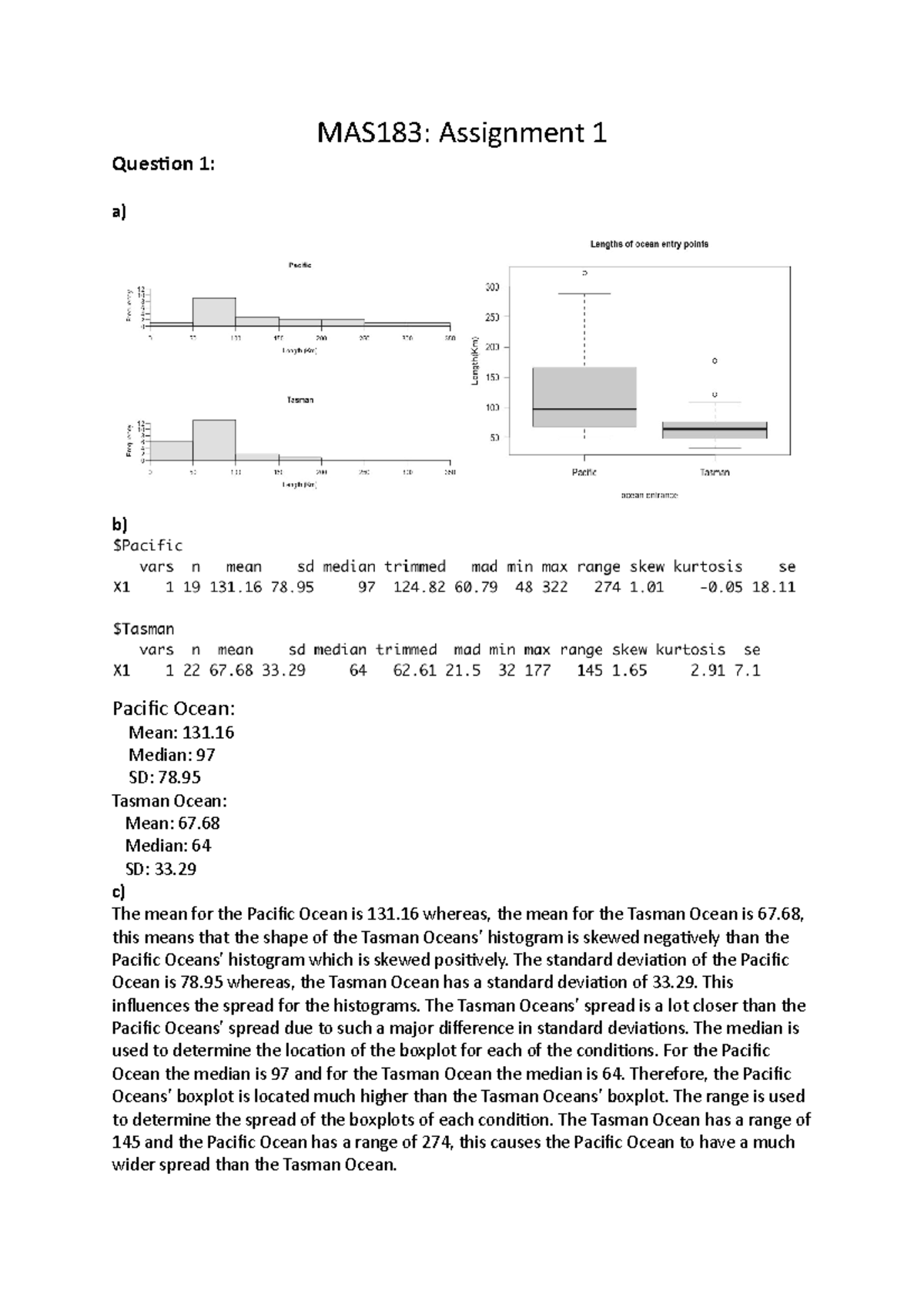 MAS183 Assessment 1 - DONE - MAS183: Assignment 1 Question 1: a) b) Pacific Ocean: Mean: 131 ...