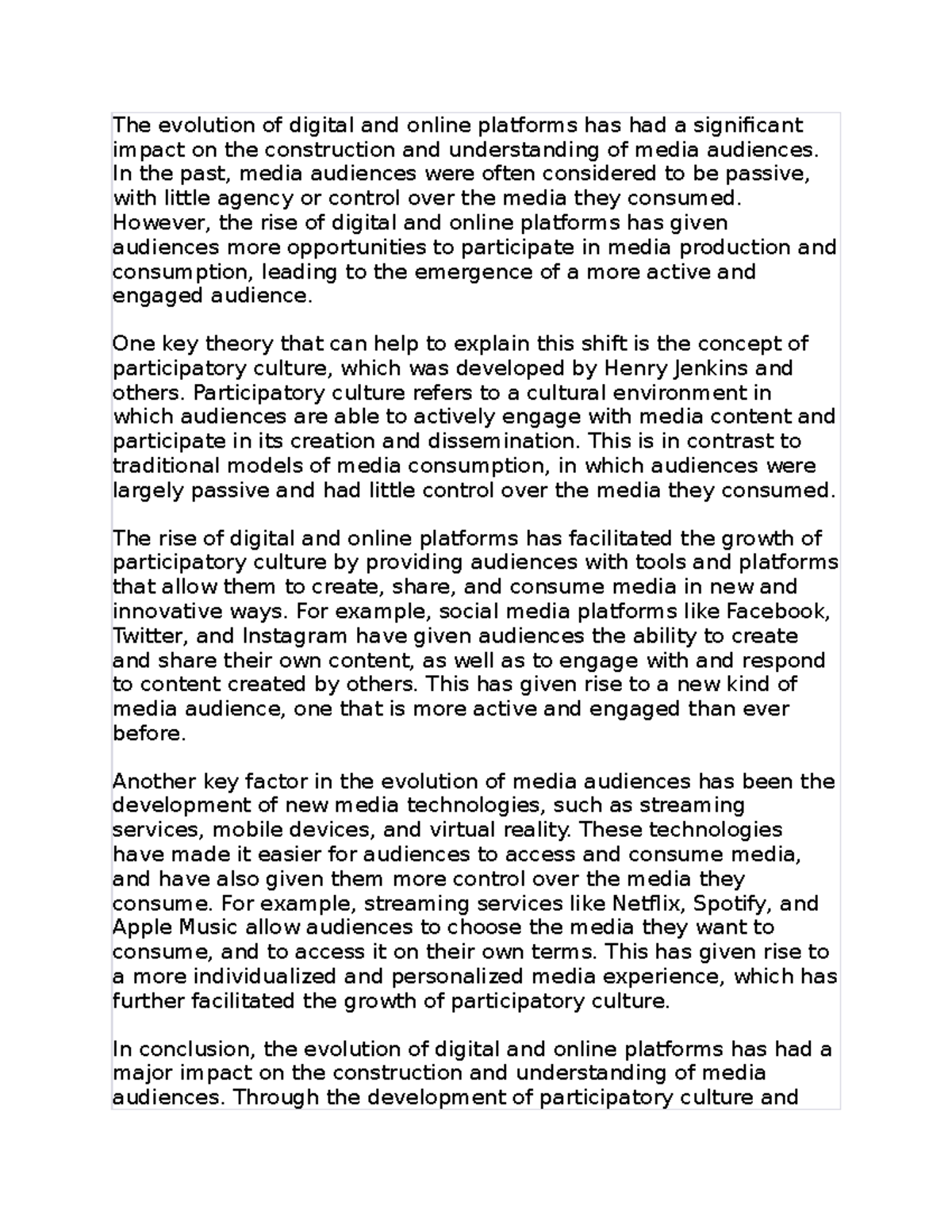 The evolution of digital and online platforms has had a significant ...