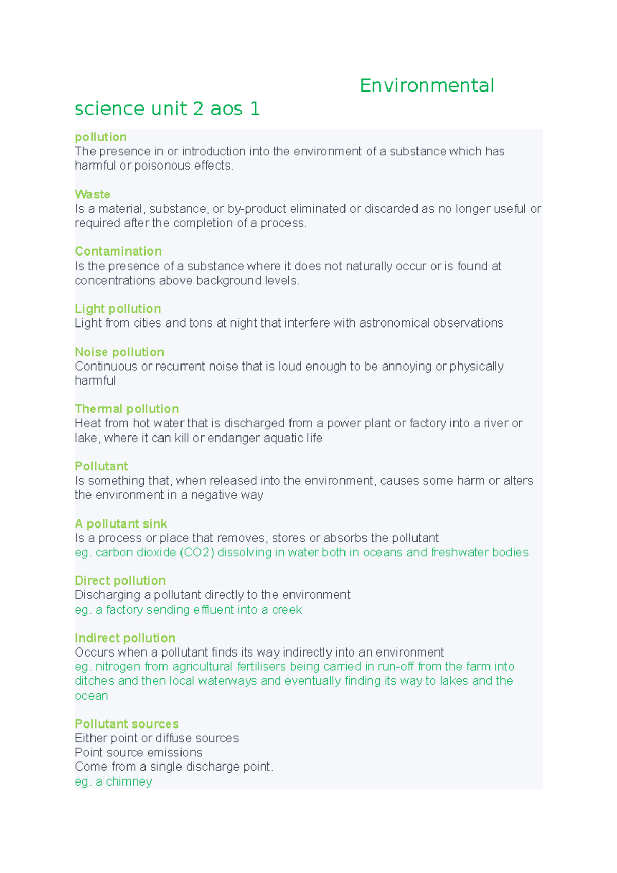 Environmental science unit 2 aos 1 - Waste Is a material, substance, or ...