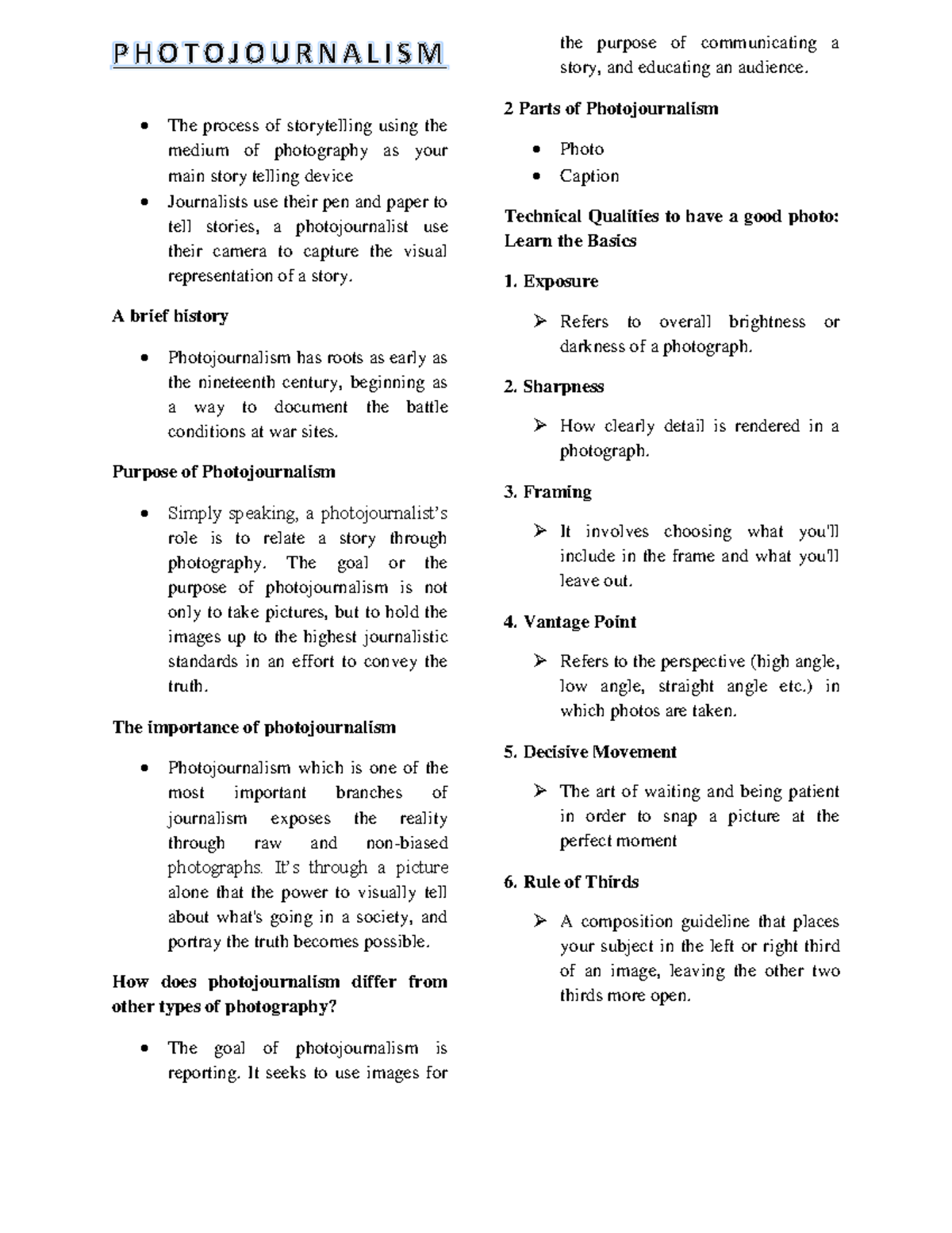 Photojournalism - For journalism - The process of storytelling using ...