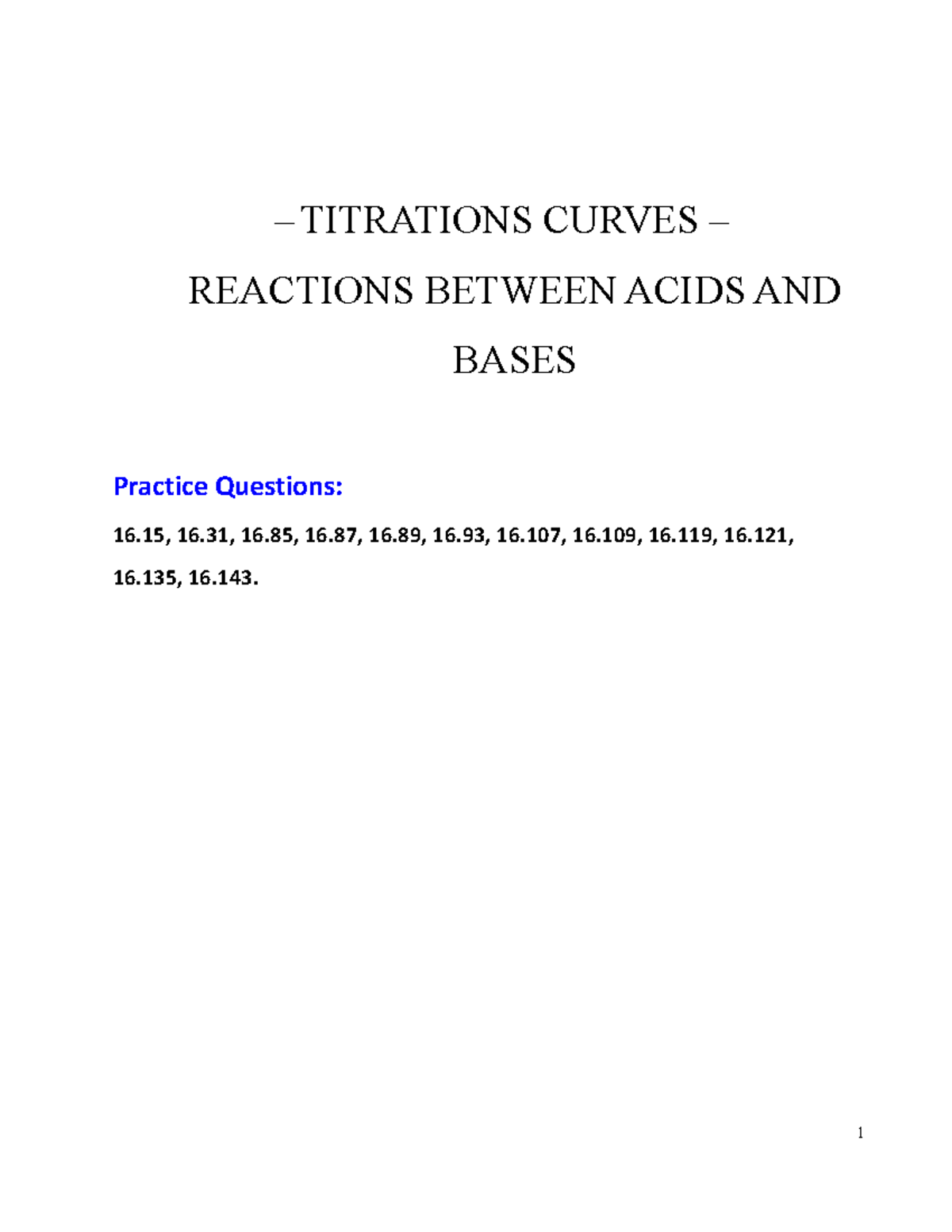 Week 12 FInal Exam Prep Problems F20 - – TITRATIONS CURVES – REACTIONS ...
