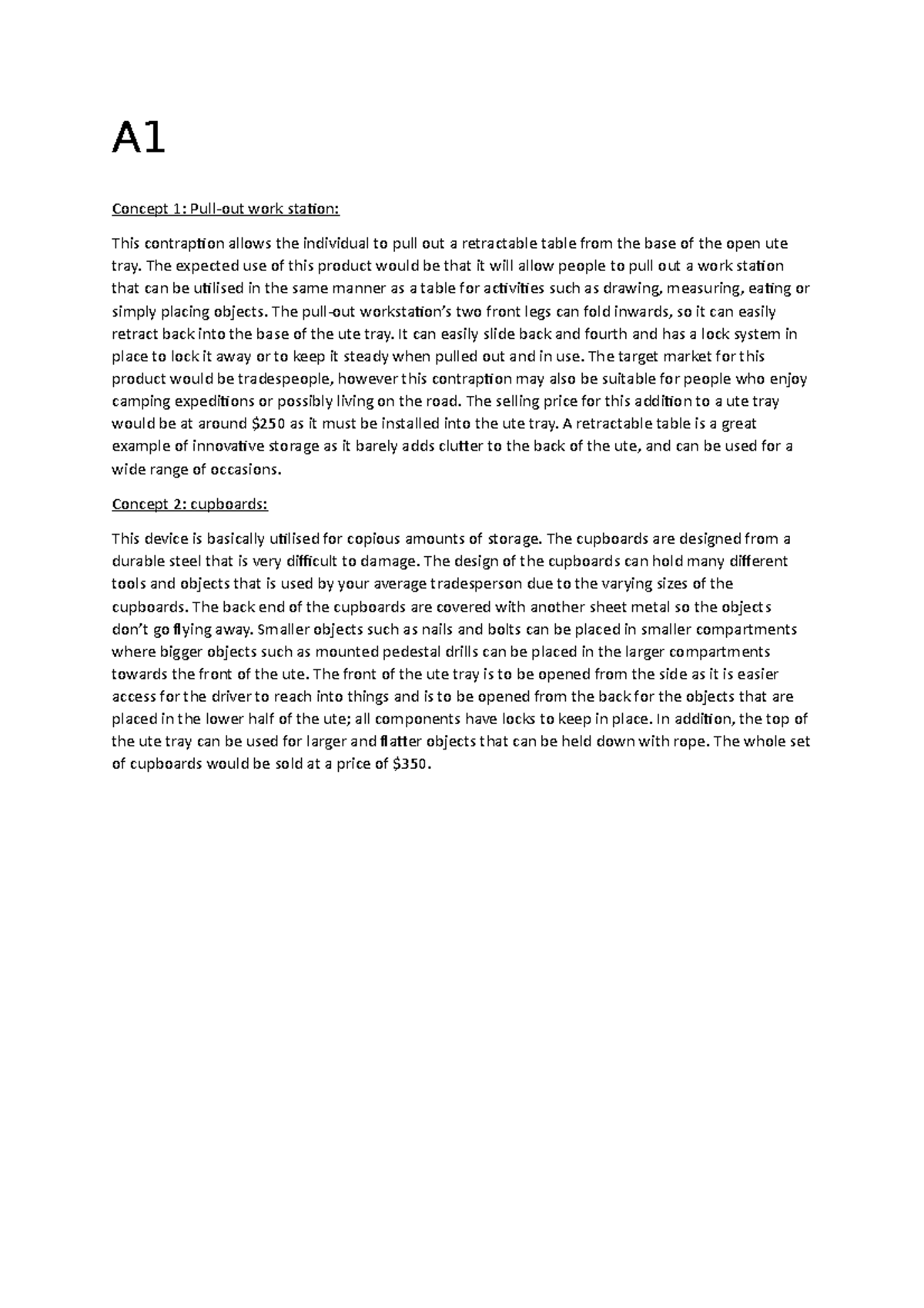 A1 Design and Innovation - A1 Concept 1: work station: This contraption ...