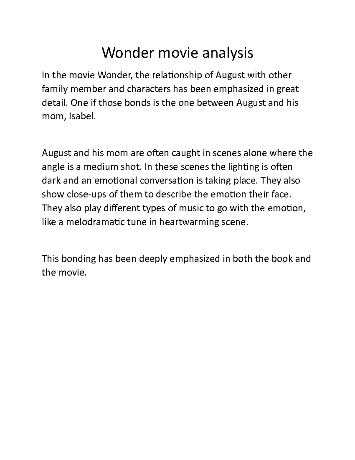 Wonder movie analysis - One if those bonds is the one between August ...