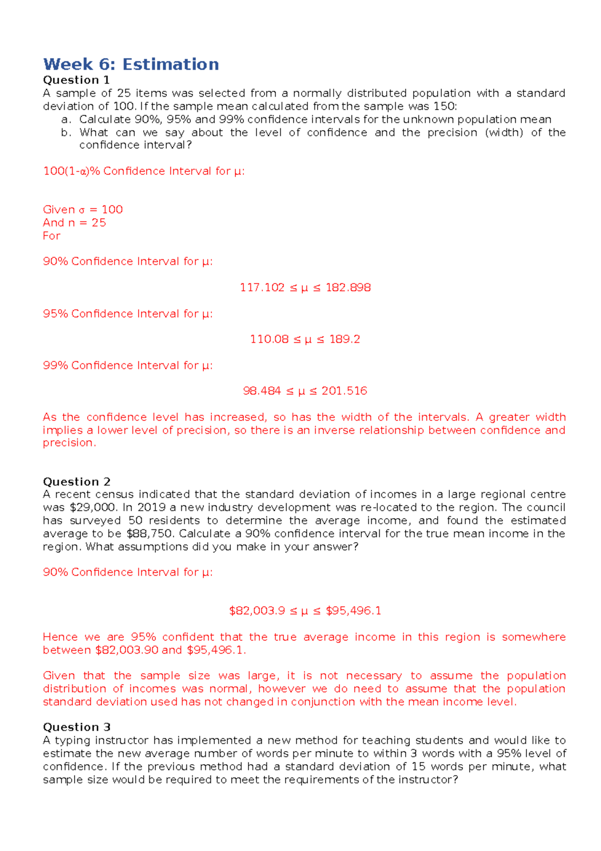 Tutorial Questions Summary - Week 6: Estimation Question 1 A sample of 25 items was selected ...