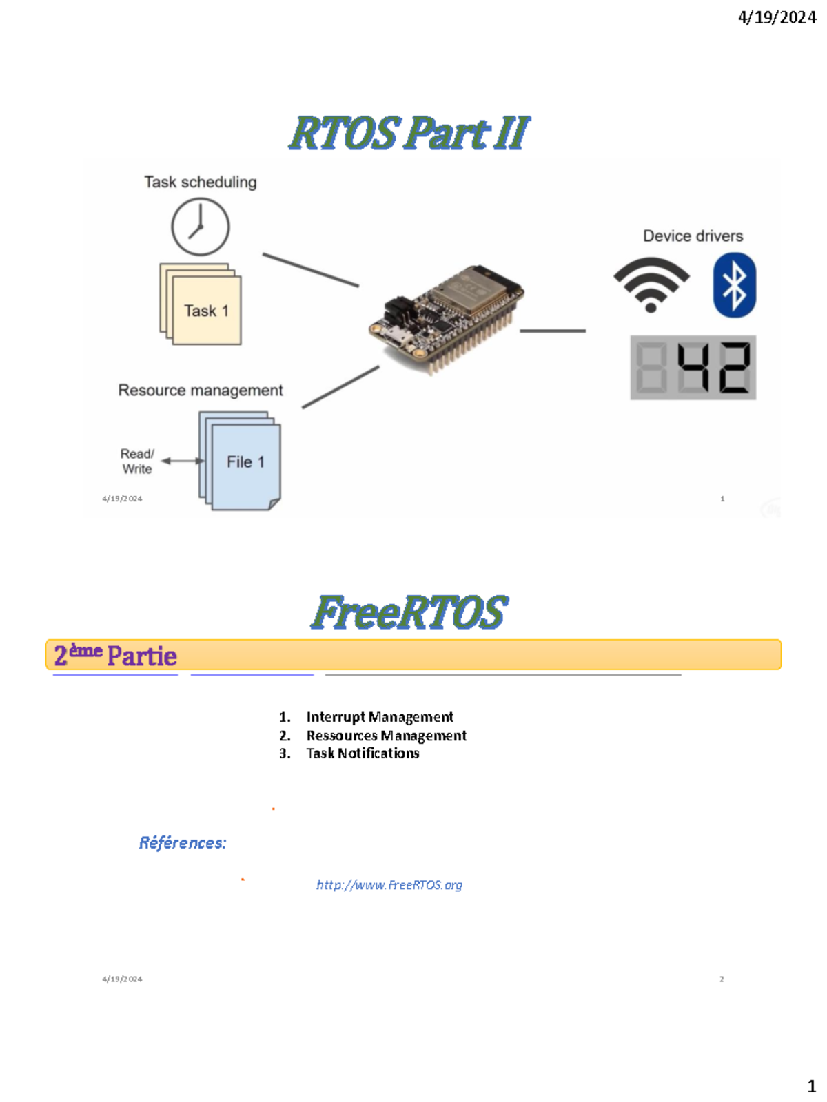 Free RTOS AIAC Part II update - 4/19/2024 1 2 ème Partie 4/19/2024 2 1. Interrupt Management 2 ...