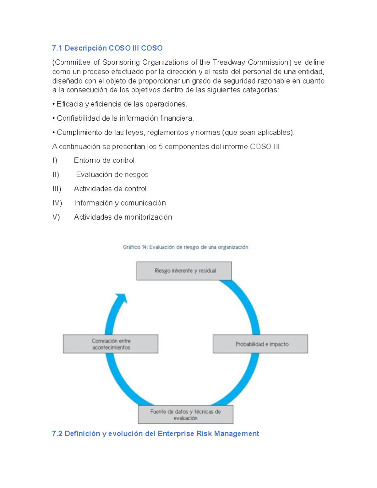 Riesgos operativos Coso III - 7 Descripción COSO III COSO (Committee of ...