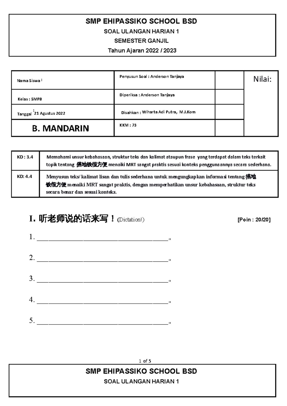 UH1 Bmandarin Ganjil SMP7 - SMP EHIPASSIKO SCHOOL BSD SOAL ULANGAN ...