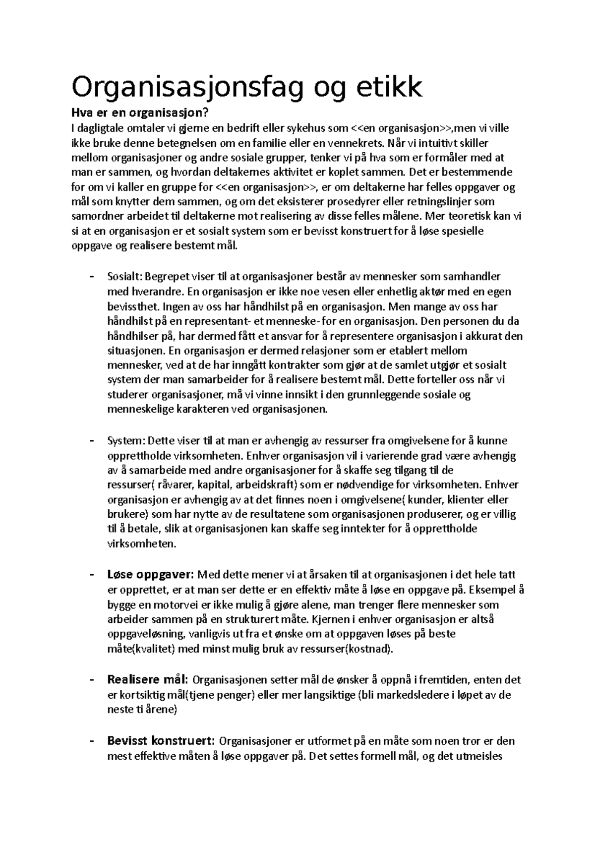 Organisasjonsfag og etikk kap. 2 sammendrag - Organisasjonsfag og etikk Hva er en organisasjon ...
