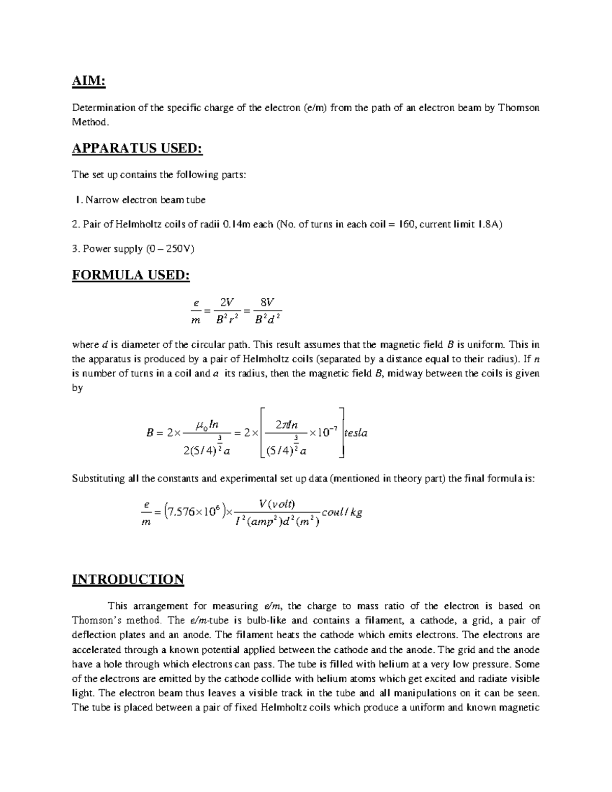 Ebym thomson - AIM: Determination of the specific charge of the electron (e/m) from the path of ...