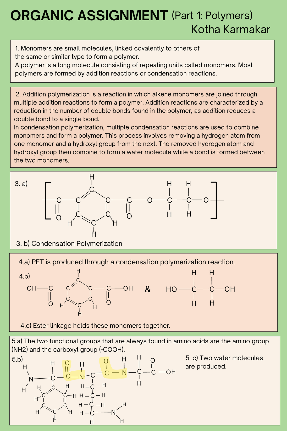 Organic Assignment - ORGANIC ASSIGNMENT Monomers are small molecules, linked covalently to ...