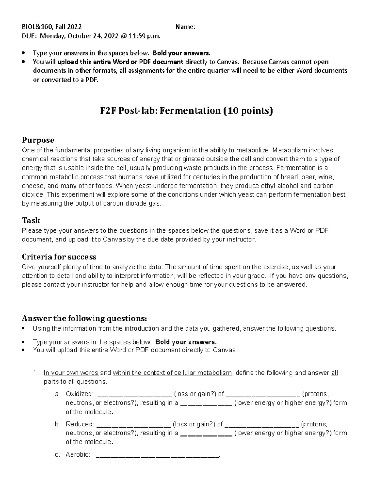 BIOL&160 F2F postlab questions Fermentation due Oct. 24 - BIOL&160 ...