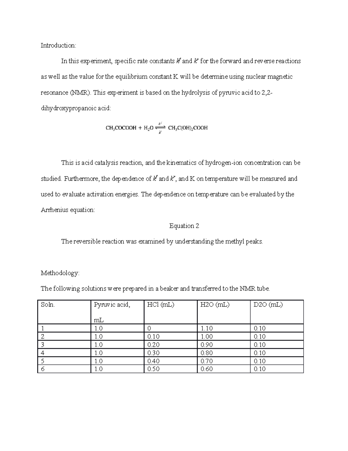 NMR Hydrolysis lab - Introduction: In this experiment, specific rate constants kf and kr for the ...