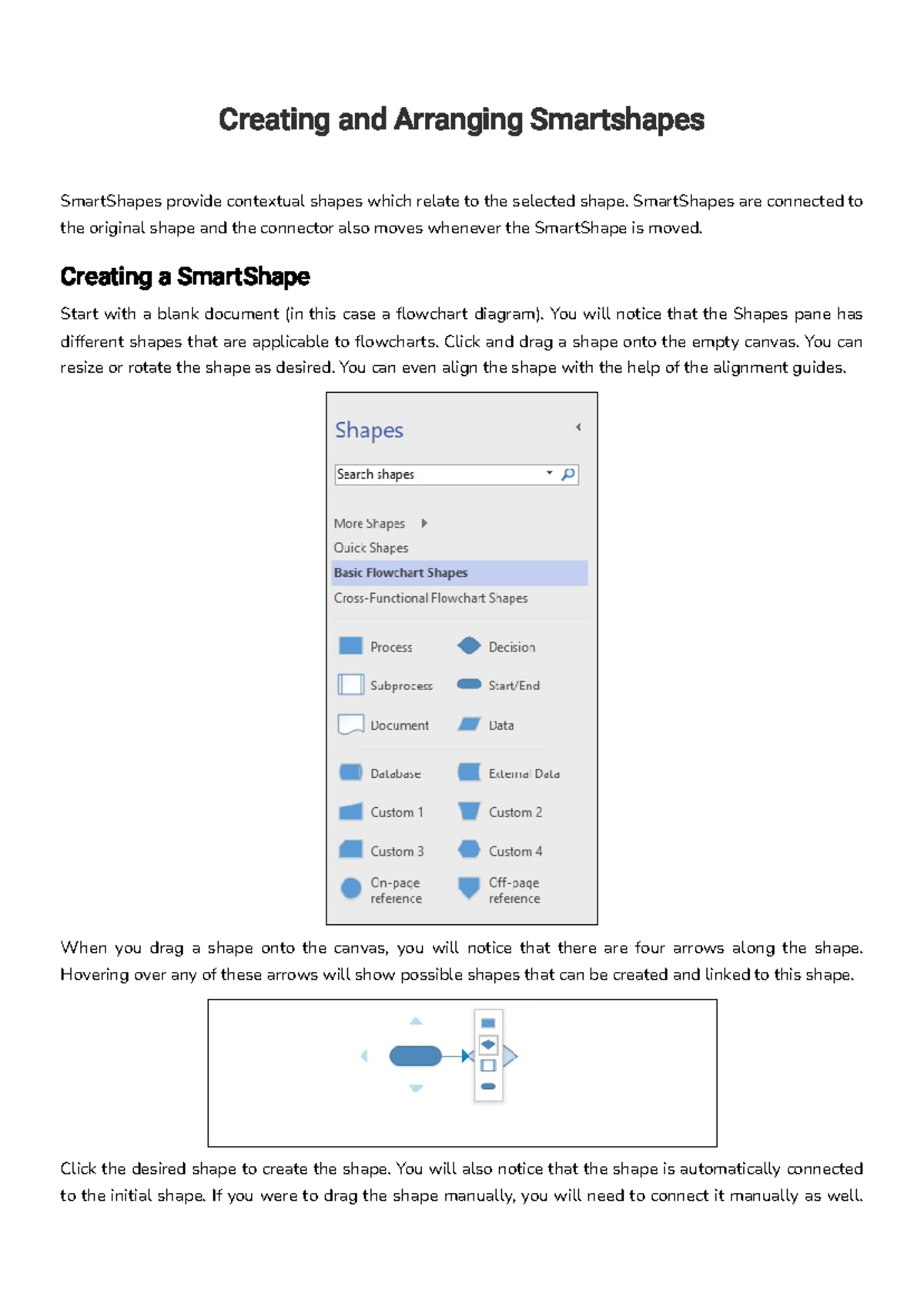 Microsoft Visio Tutorial Chapter 2 - Creating and Arranging Smar tshapes SmartShapes provide ...
