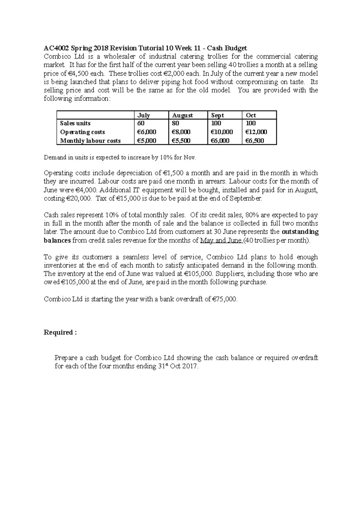 AC4002 Tutorial 10 Week 11 Questions - AC4002 Spring 2018 Revision Tutorial 10 Week 11 Cash ...