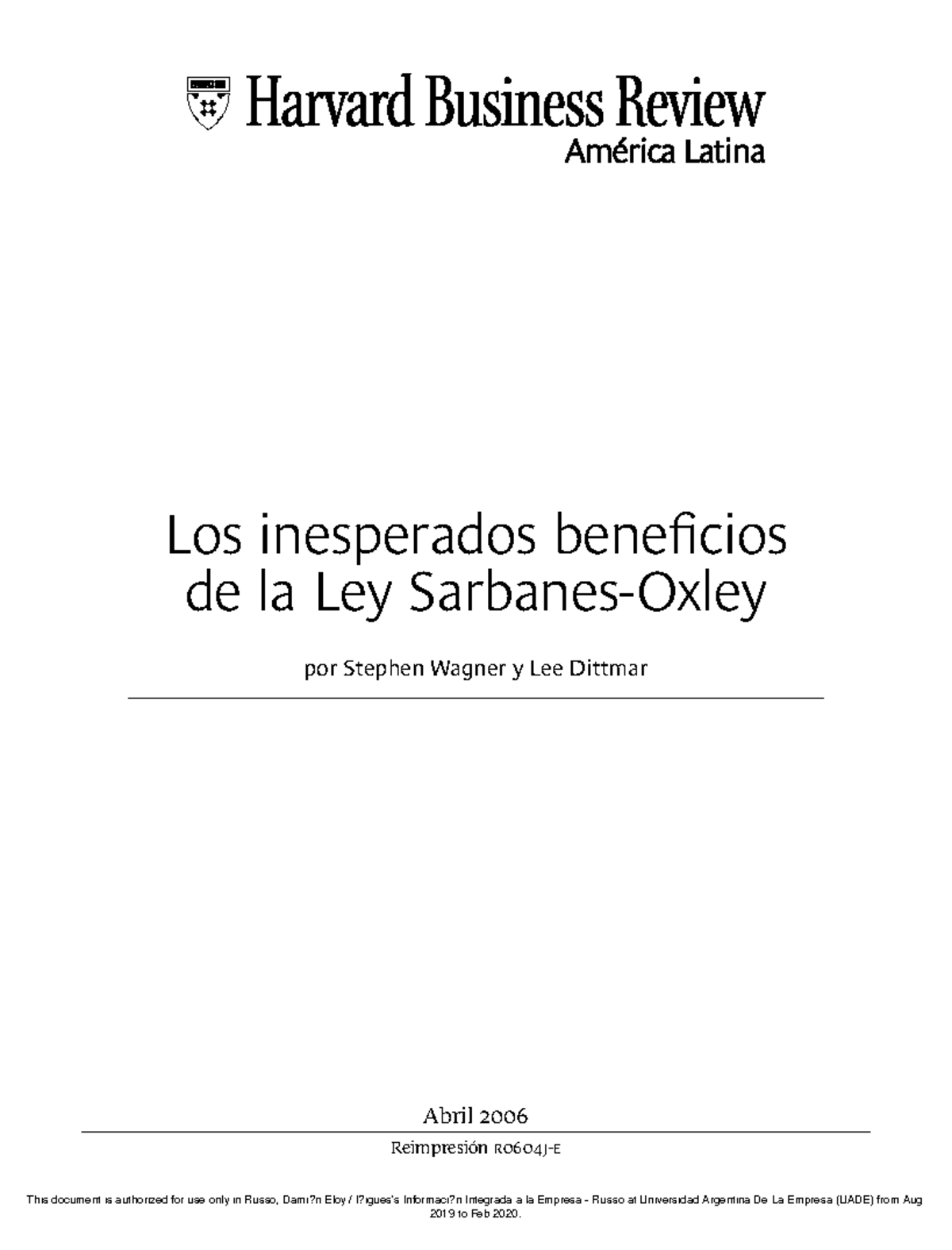 Los inesperados beneficios de la Ley Sarbanes Oxley - por Stephen ...