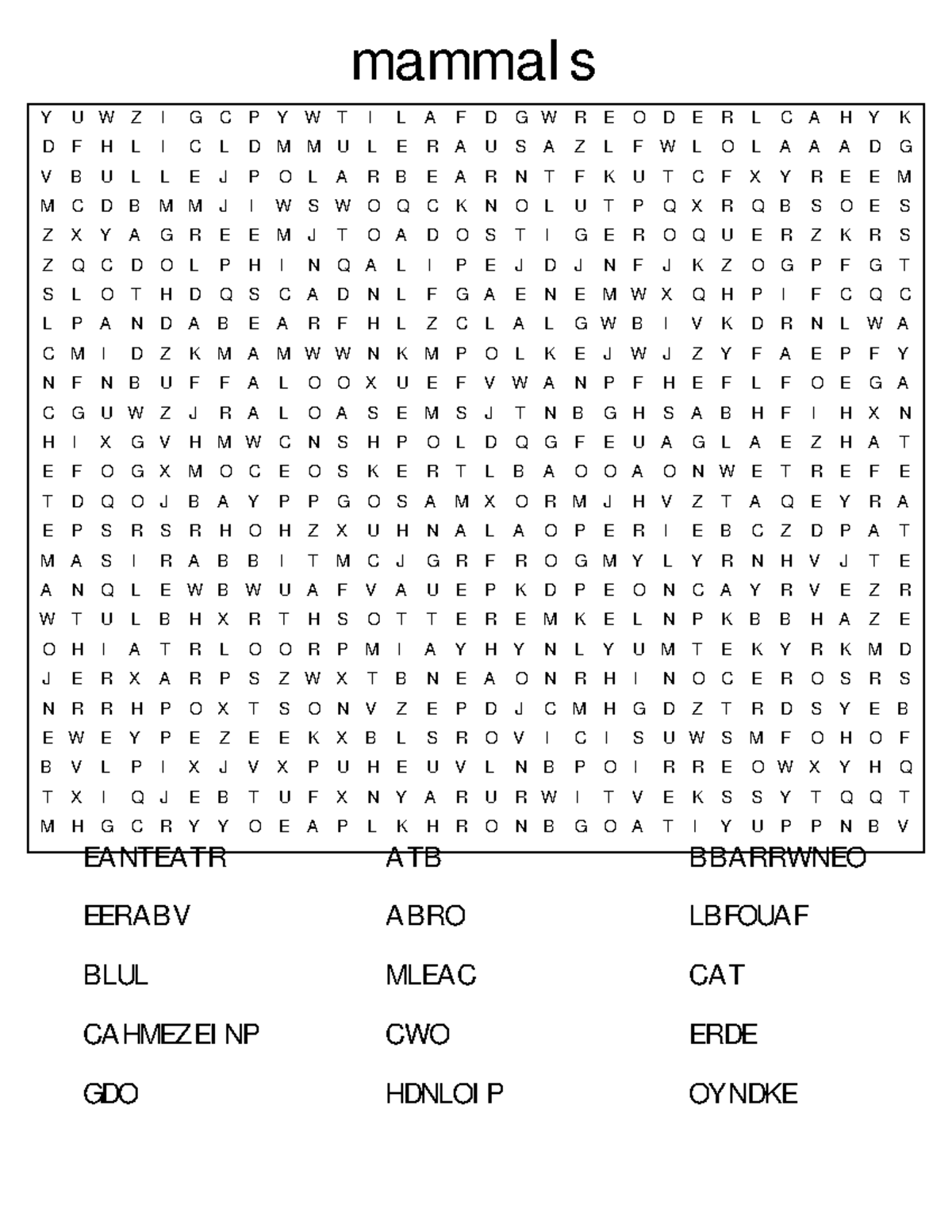 Mammals - wordsearch - mammals Y U W Z I G C P Y W T I L A F D G W R E ...