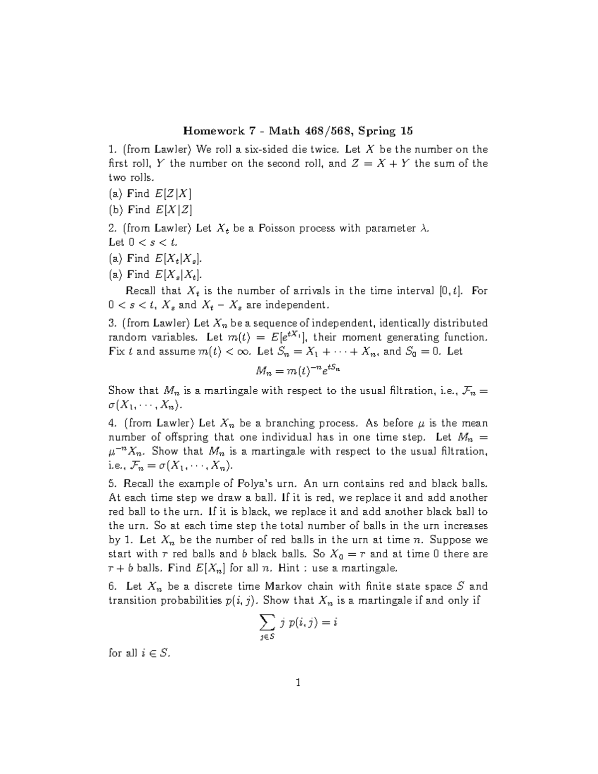 468 568 hmwk7 - Homework assignment 7 - Homework 7 Math Spring 15 1 ...