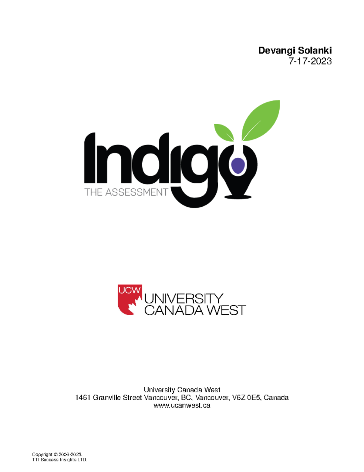 Indigo Report - BUSI 650 - UCW - Studocu