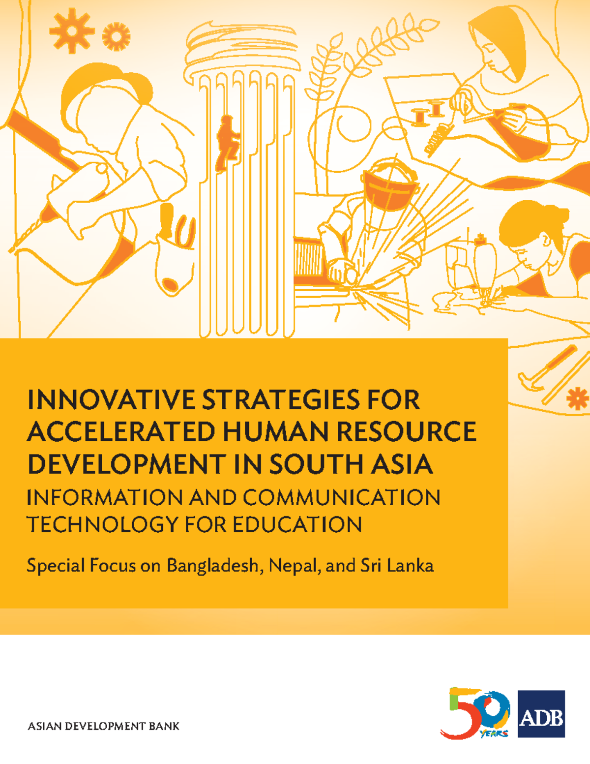 Reference for lesson in IT - ASIAN DEVELOPMENT BANK INNOVATIVE ...