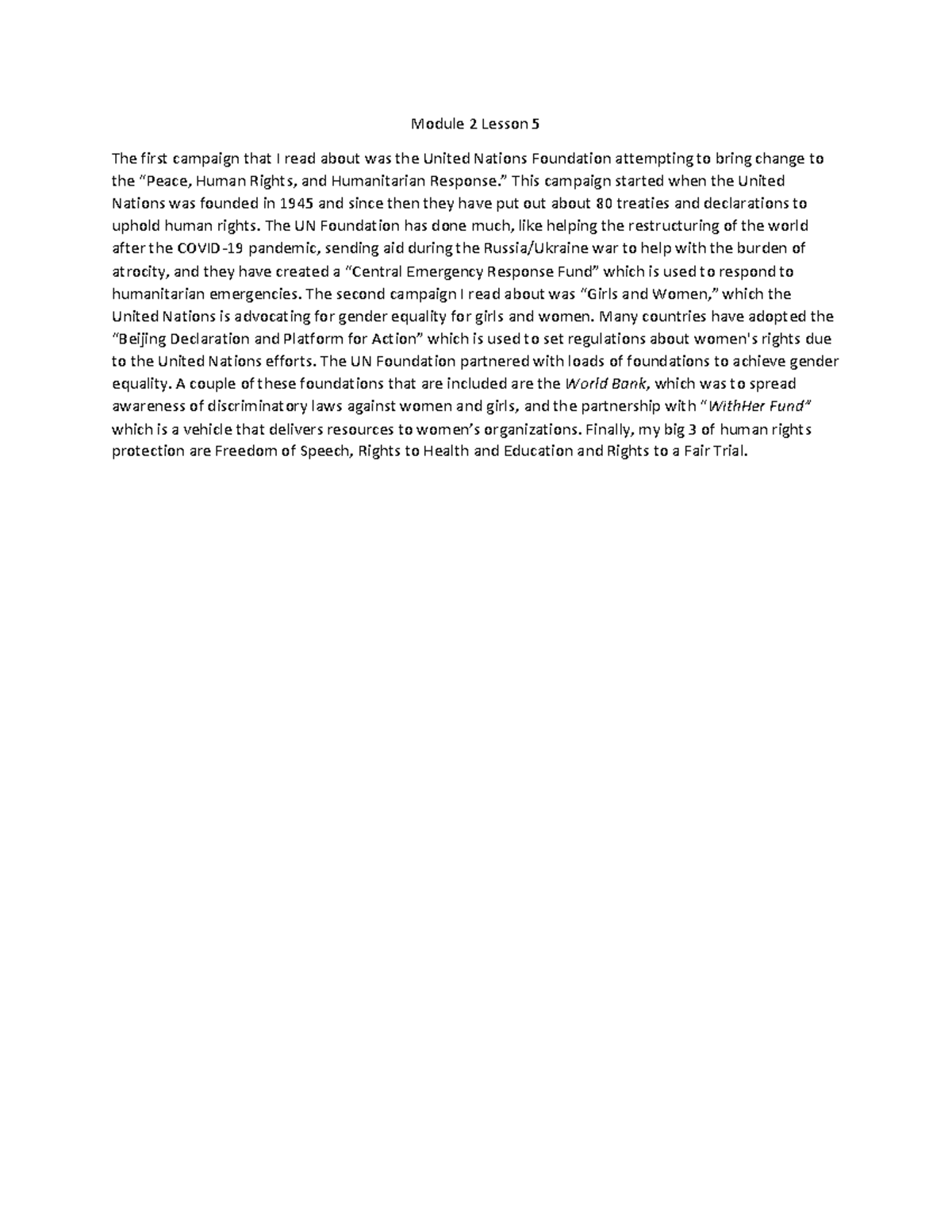 Mod 2 les 5 - Module 2 Lesson 5 The first campaign that I read about ...